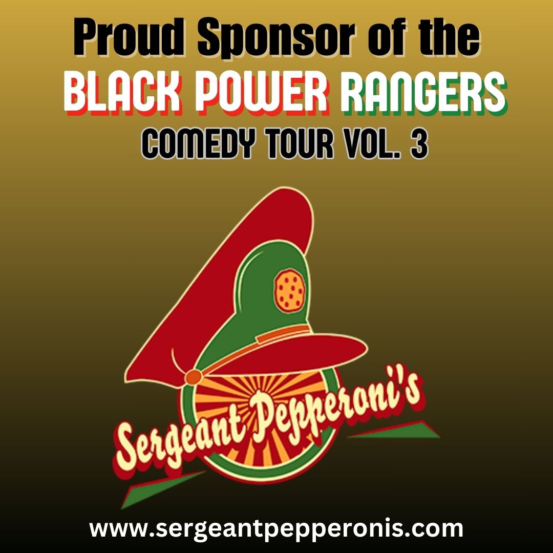 Tickets – Black Power Rangers Comedy